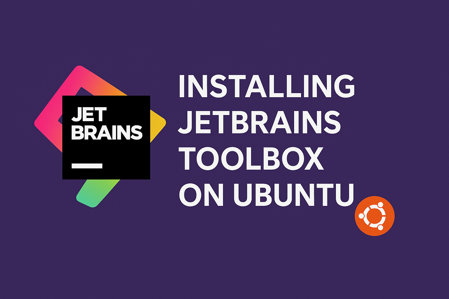 How To Install JetBrains Toolbox on Ubuntu | Mathias Hove